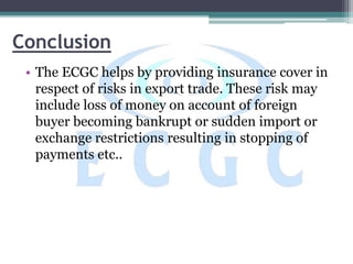 ECGC(Export Credit Guarantee Corporation) | PPTX