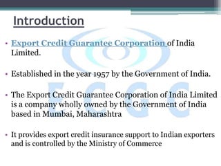 ECGC(Export Credit Guarantee Corporation) | PPTX