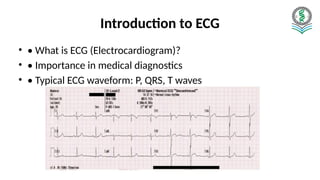 ECG Digital Signal Processing Applications by Nazmul Akter Shahin.pptx