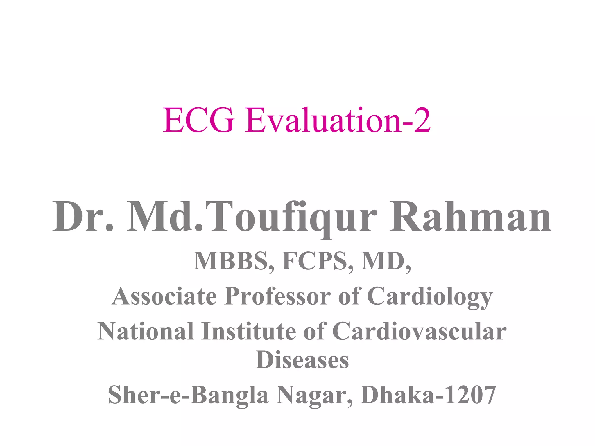 ECG evaluation | PPT