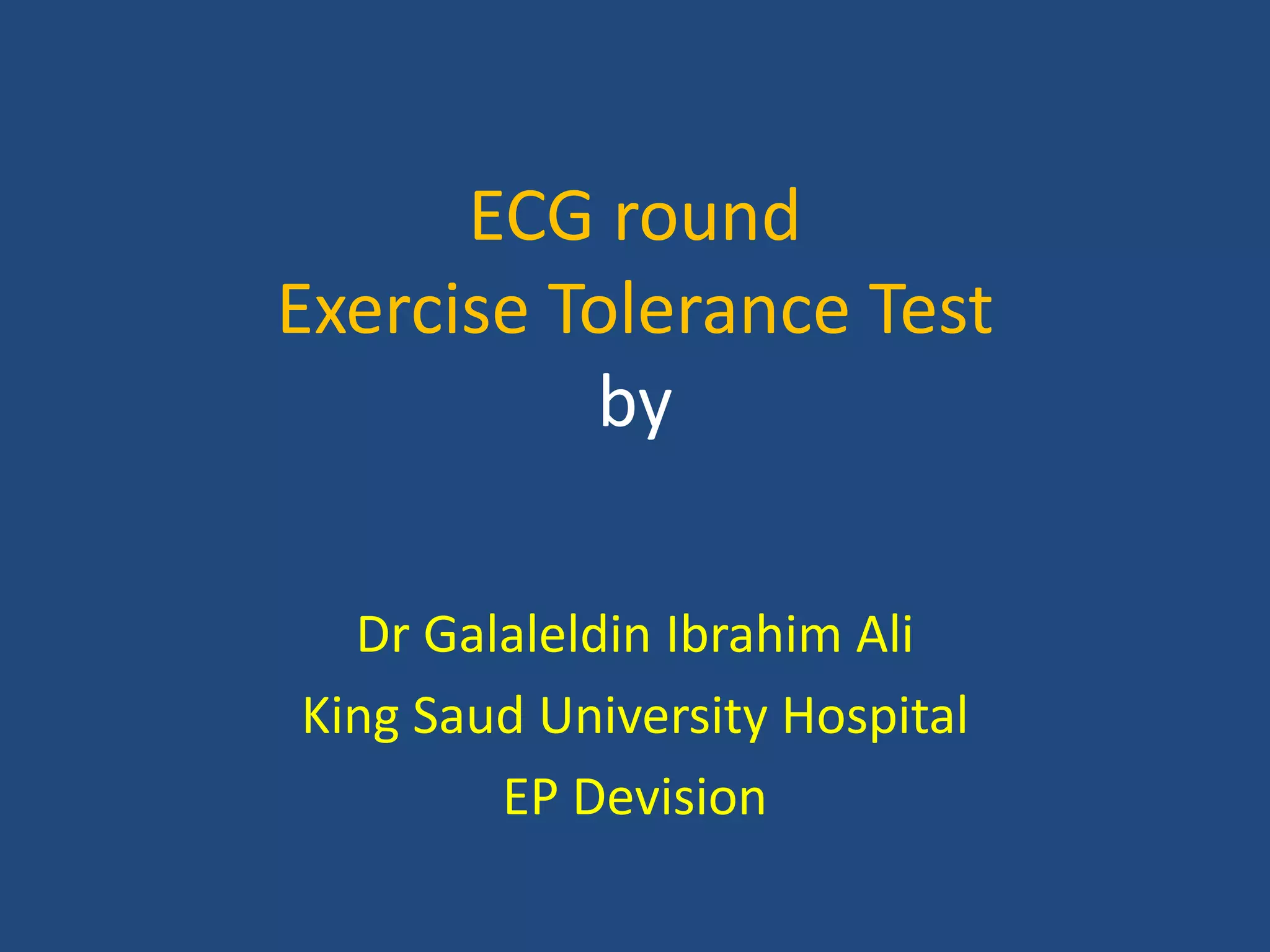 ECG Exercise Tolerance Test | PPTX