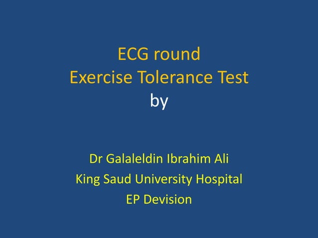 ECG Exercise Tolerance Test | PPTX