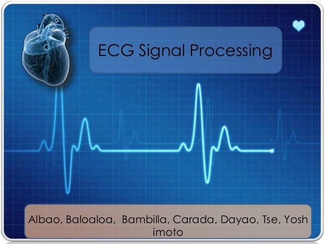 Ecg Signal Processing 