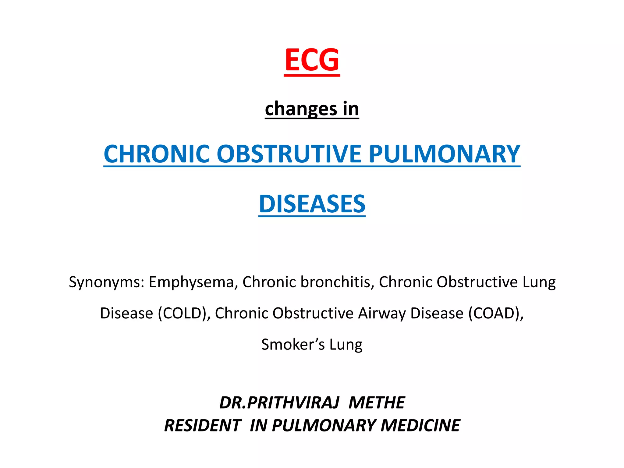 ECG/EKG changes in COPD | PPTX