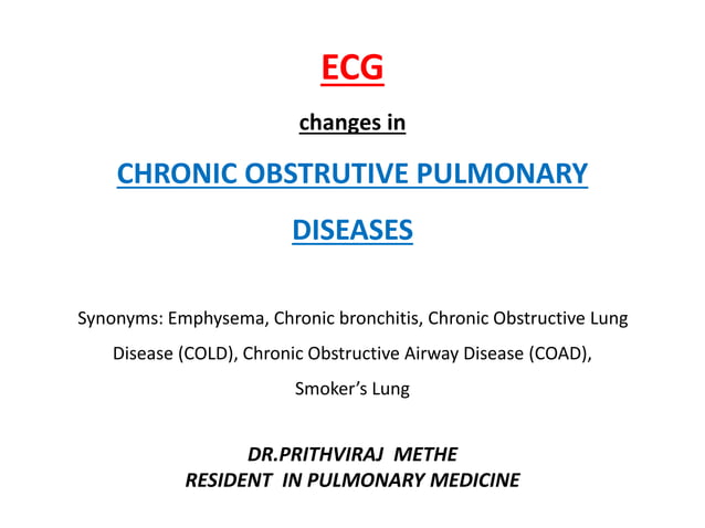 ECG/EKG changes in COPD | PPTX