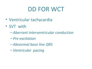 ECG: Wide Complex Tachycardia | PPT