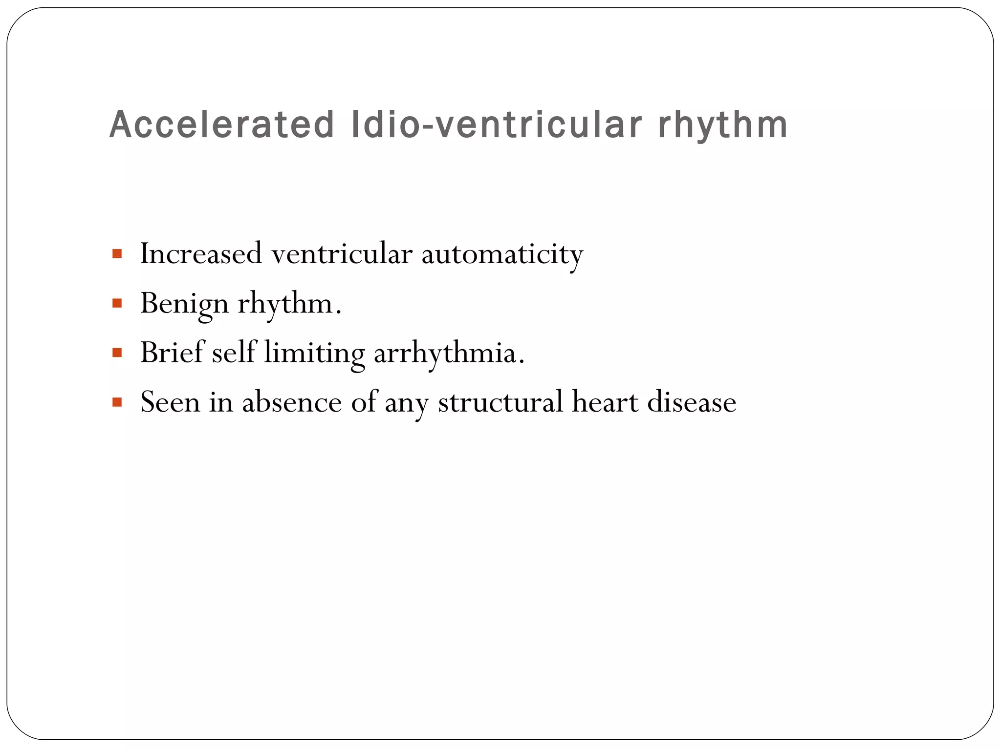 ECG: Accelerated Idioventricular Rhythm | PPT