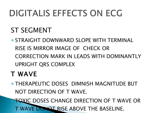 ECG: Digitalis Effect | PPT | Heart and Cardiovascular Diseases ...