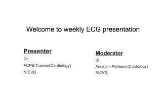Ecg presentation on week presentation .pptx