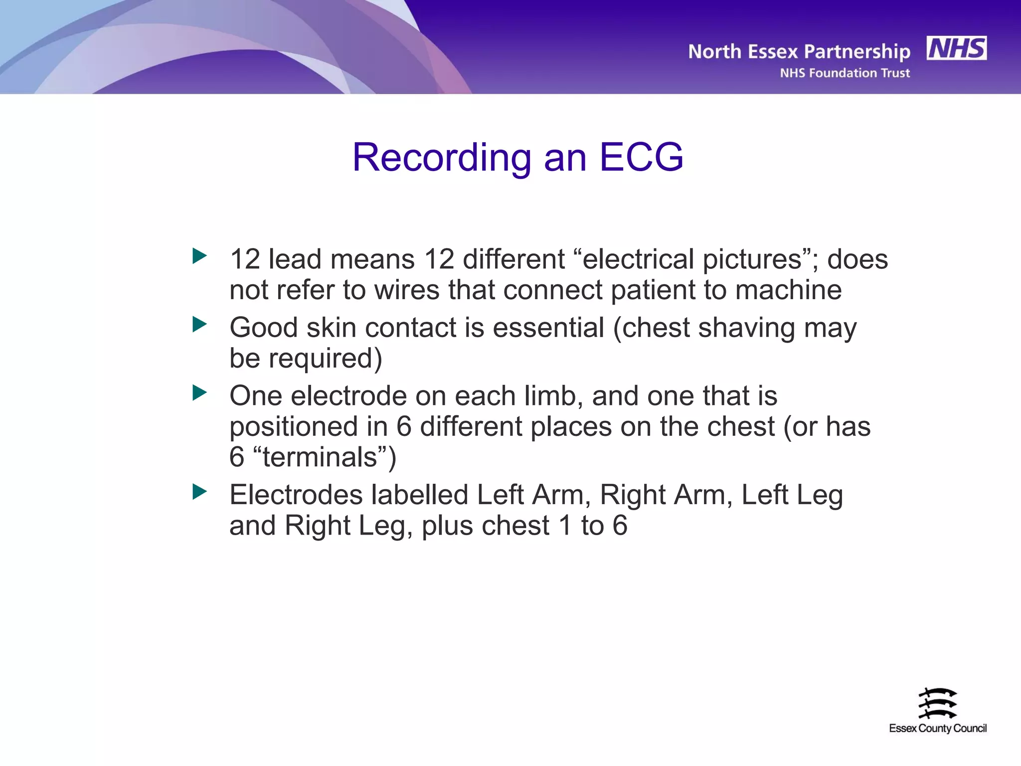 Ecg recording basic interpretation e learning 2 | PPT | Heart and ...