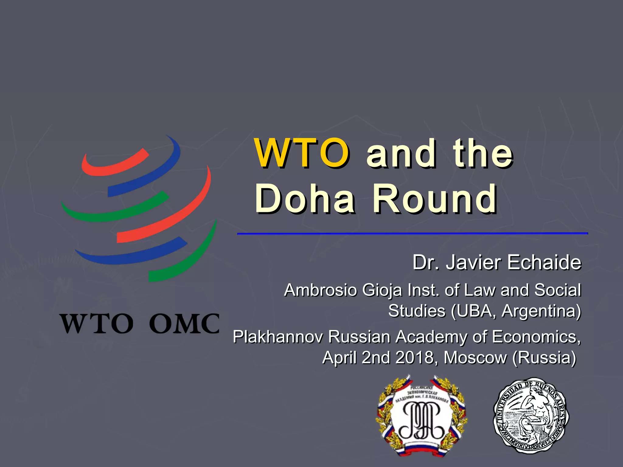 WTO and the Doha Round | PPT