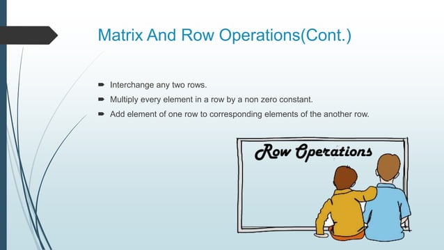 Echelon and reduced echelon form & Filters | PPTX