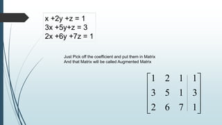 Echelon and reduced echelon form & Filters | PPTX