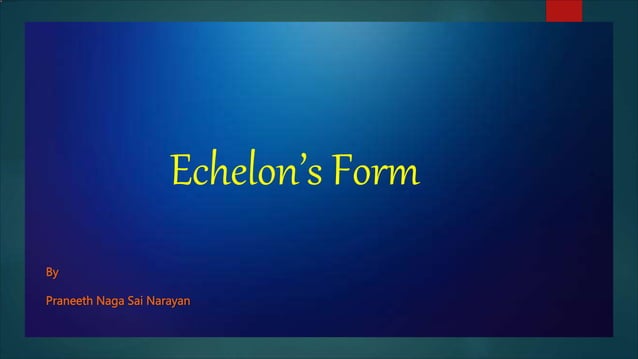Echelons form | PPTX | Science