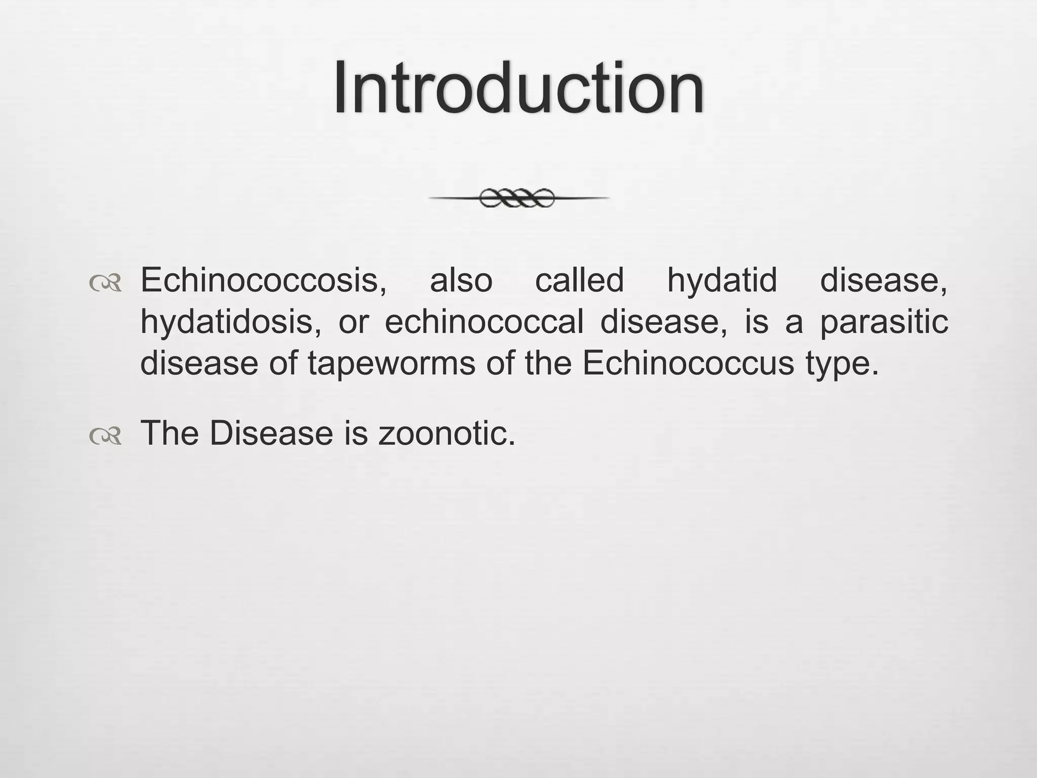 Echinococcosis | PPTX