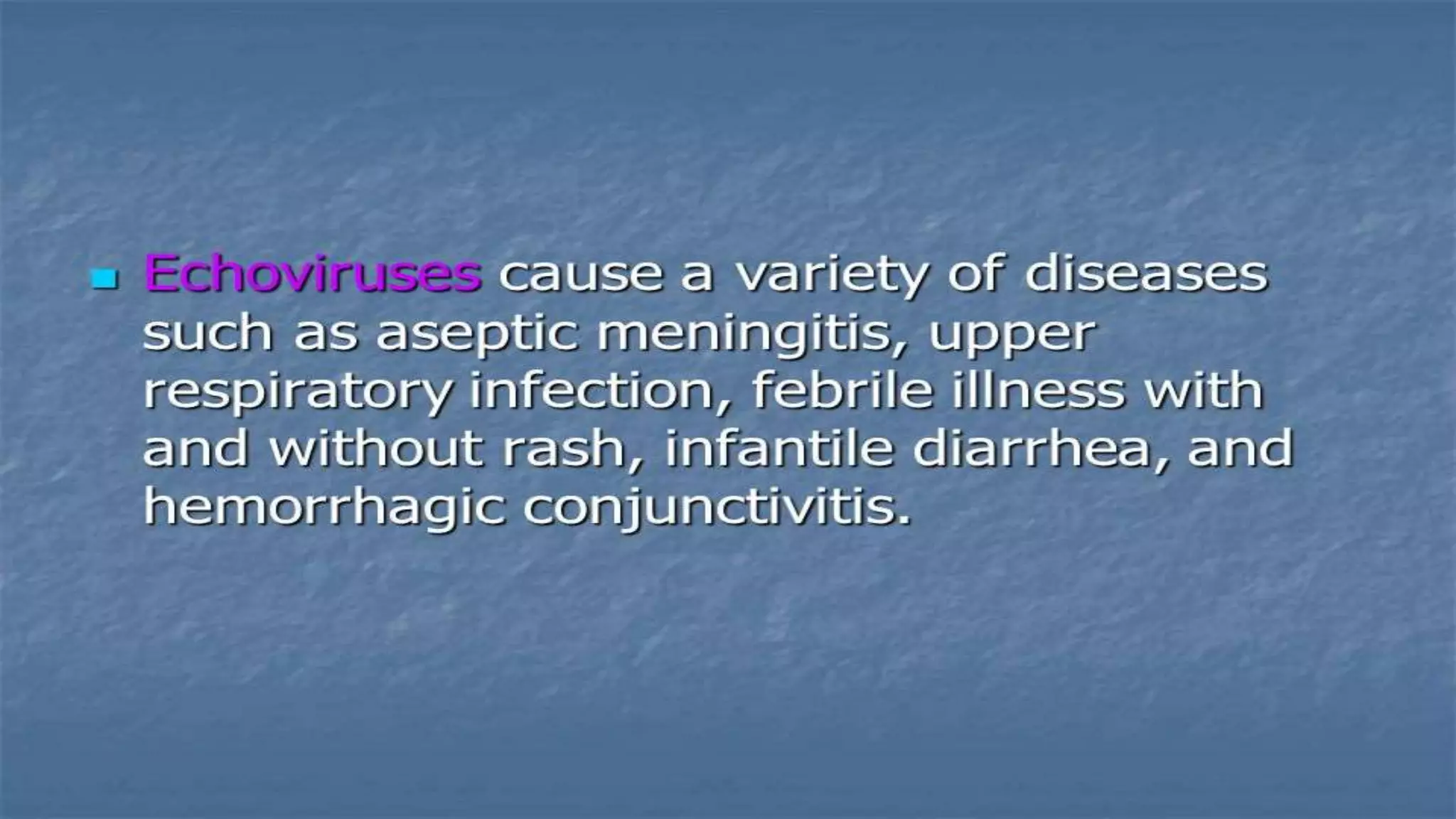 Meningitis: Viral Meningitis - Echovirus | PPTX