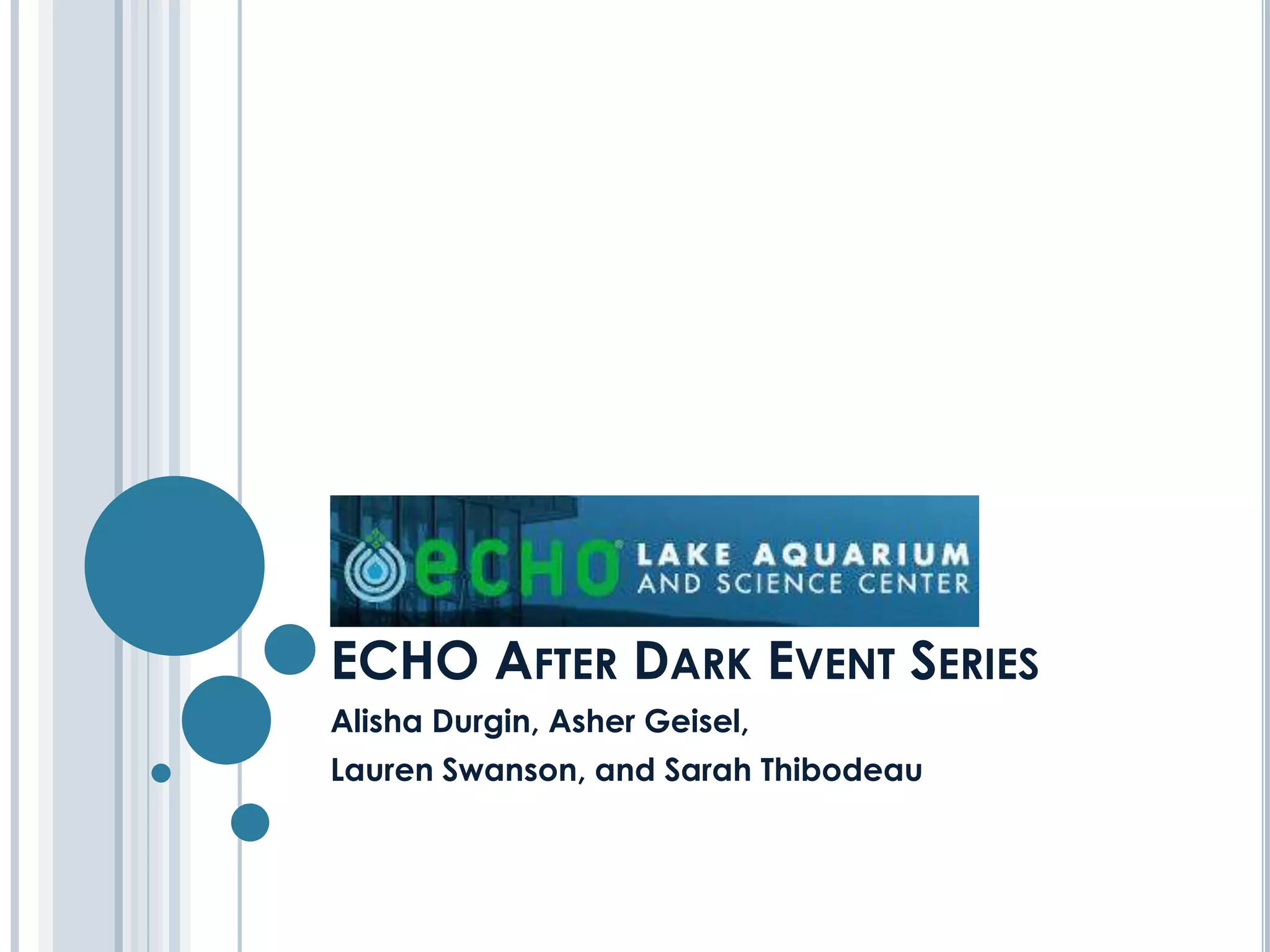 Echo after dark ppt 1 | PPT