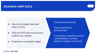 Breaking the Vulnerability Management Cycle with Anchore and Echo | PDF