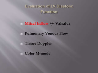 Echocardiographic assesment of systolic and diastolic dysfunction | PPTX