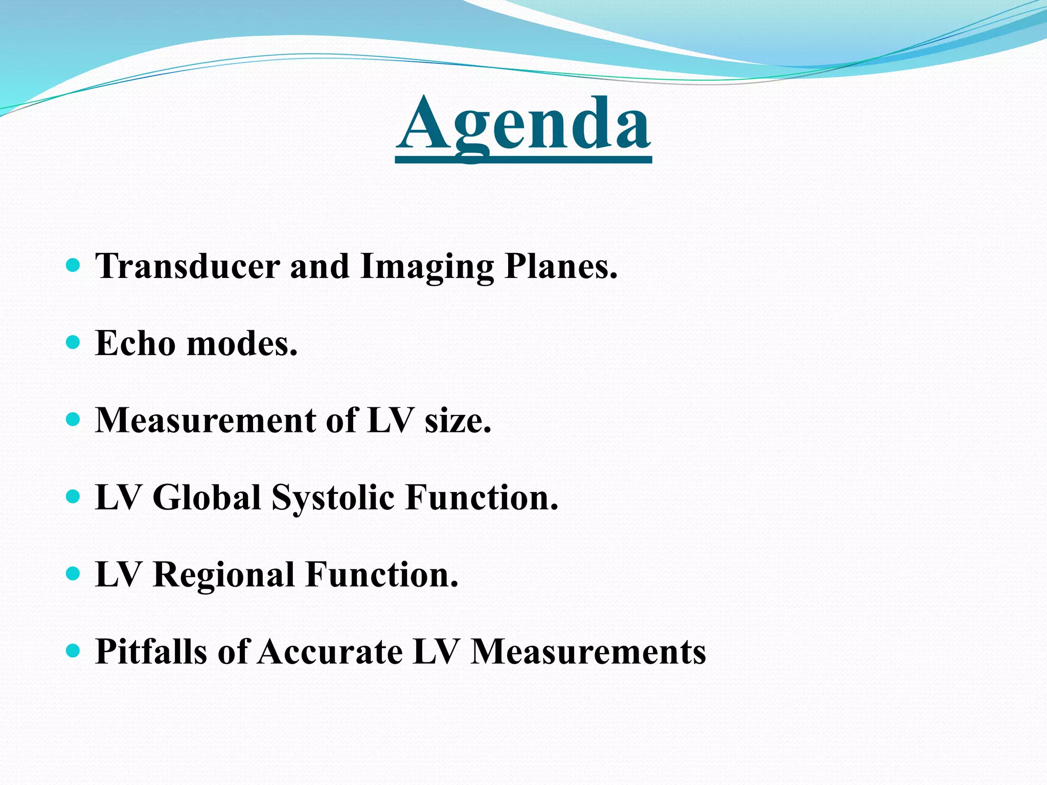 Echocardiographic assessment of left ventricular systolic function | PPTX
