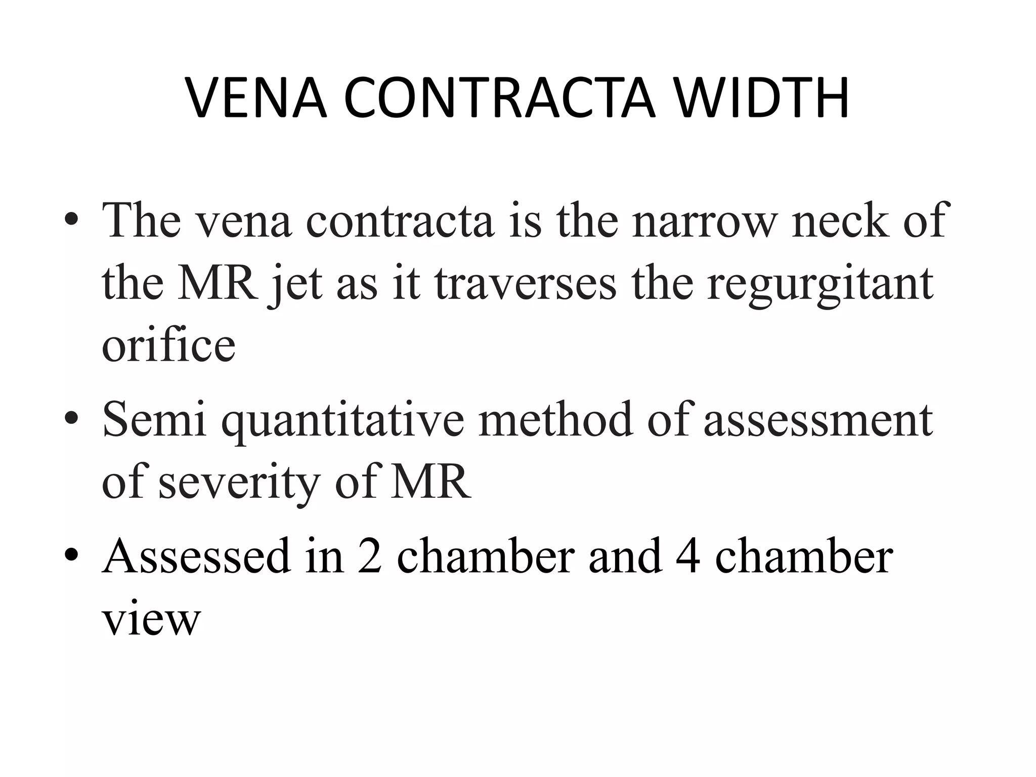 Echocardiographic evaluation of mitral regurgitation | PPTX