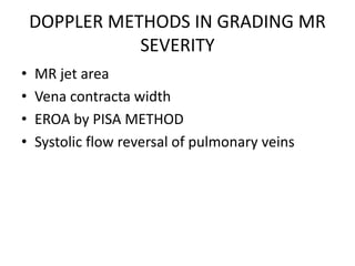 Echocardiographic evaluation of mitral regurgitation | PPTX