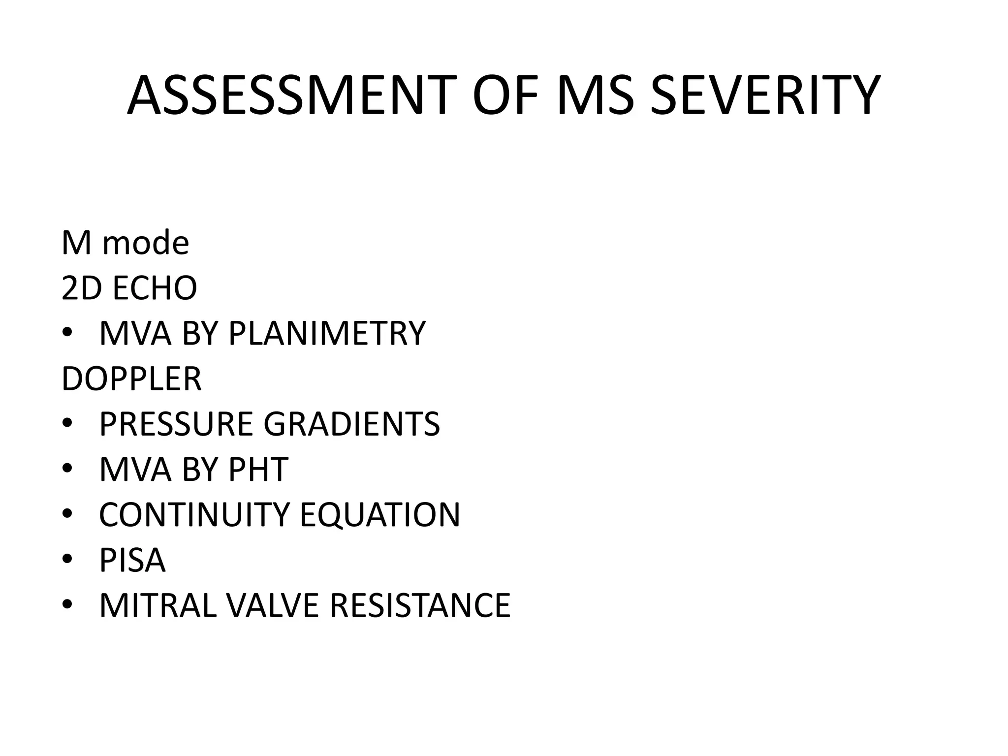 Echocardiography in mitral stenosis | PPTX