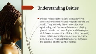 EchoDeities Presentation on the different use of Deities | PPTX