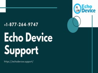 Echo Device Troubleshooting Tips | PPT | Technology & Computing