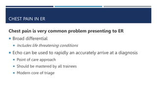 Echo for Chest pain for IM anmd ER resident.pptx