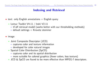 Dynamic Two-Stage Image Retrieval from Large Multimodal Databases | PPT