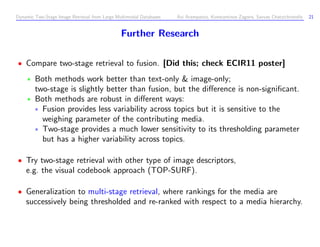 Dynamic Two-Stage Image Retrieval from Large Multimodal Databases | PPT