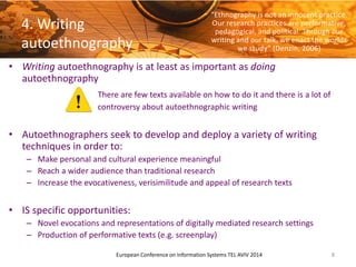 Autoethnography: proposing a new method for Information Systems ...