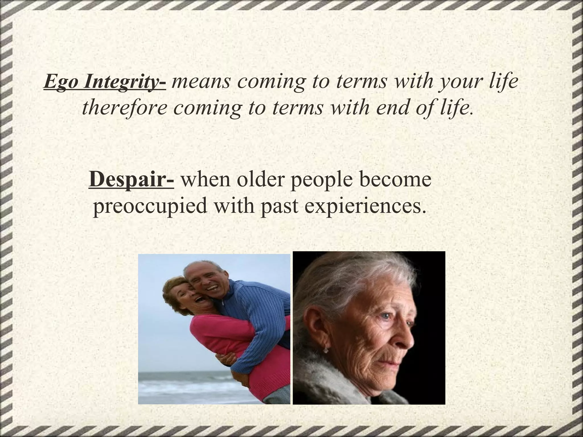 Ego Integrity Vs Despair | PPT