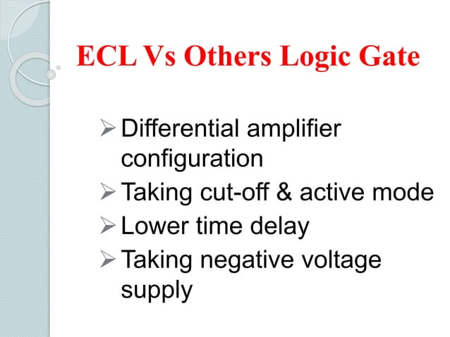 Emitter Coupled Logic (ECL) | PPTX