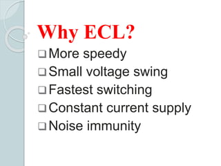 Emitter Coupled Logic (ECL) | PPTX