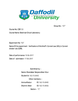 Electrical circuit verification of K irchhoff’s Current Law(KCL) & Current dividerrule(CDR ). | PDF