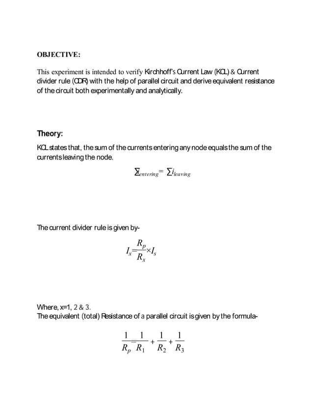 Electrical circuit verification of K irchhoff’s Current Law(KCL) & Current dividerrule(CDR ). | PDF