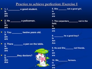 Verb to be practice | PPT