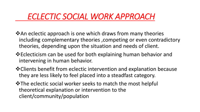 Eclectic approach | PPTX