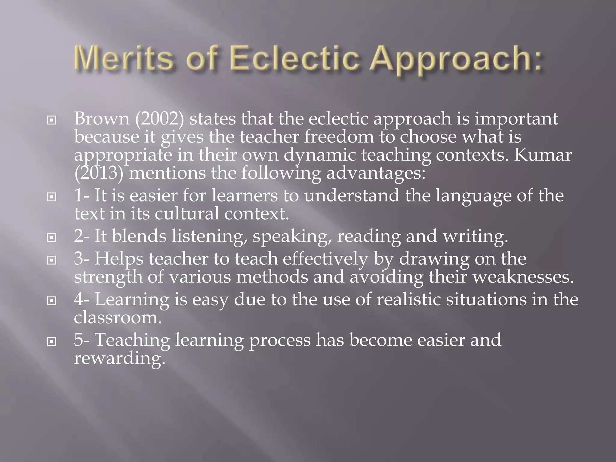 Eclectic approach | PPTX