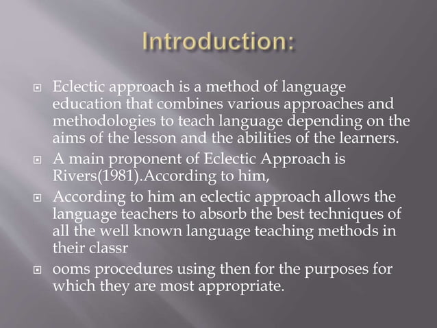 Eclectic approach | PPTX