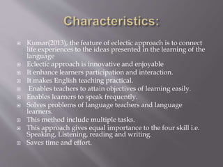 Eclectic approach | PPTX