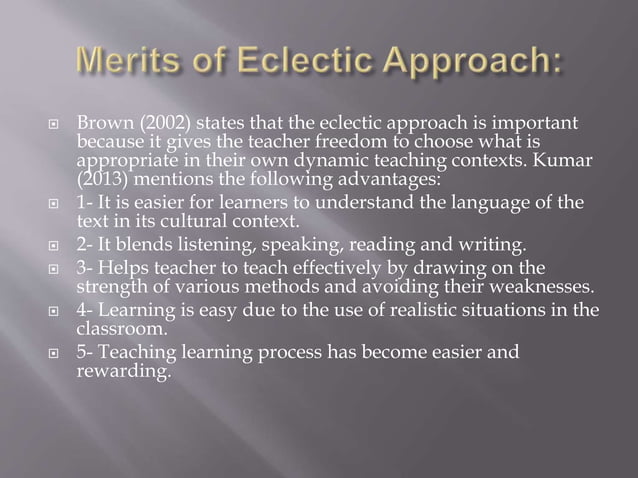 Eclectic approach | PPTX