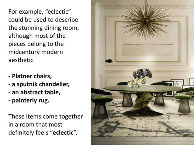 Eclecticism, origin, principles and applications | PPTX | Interior ...
