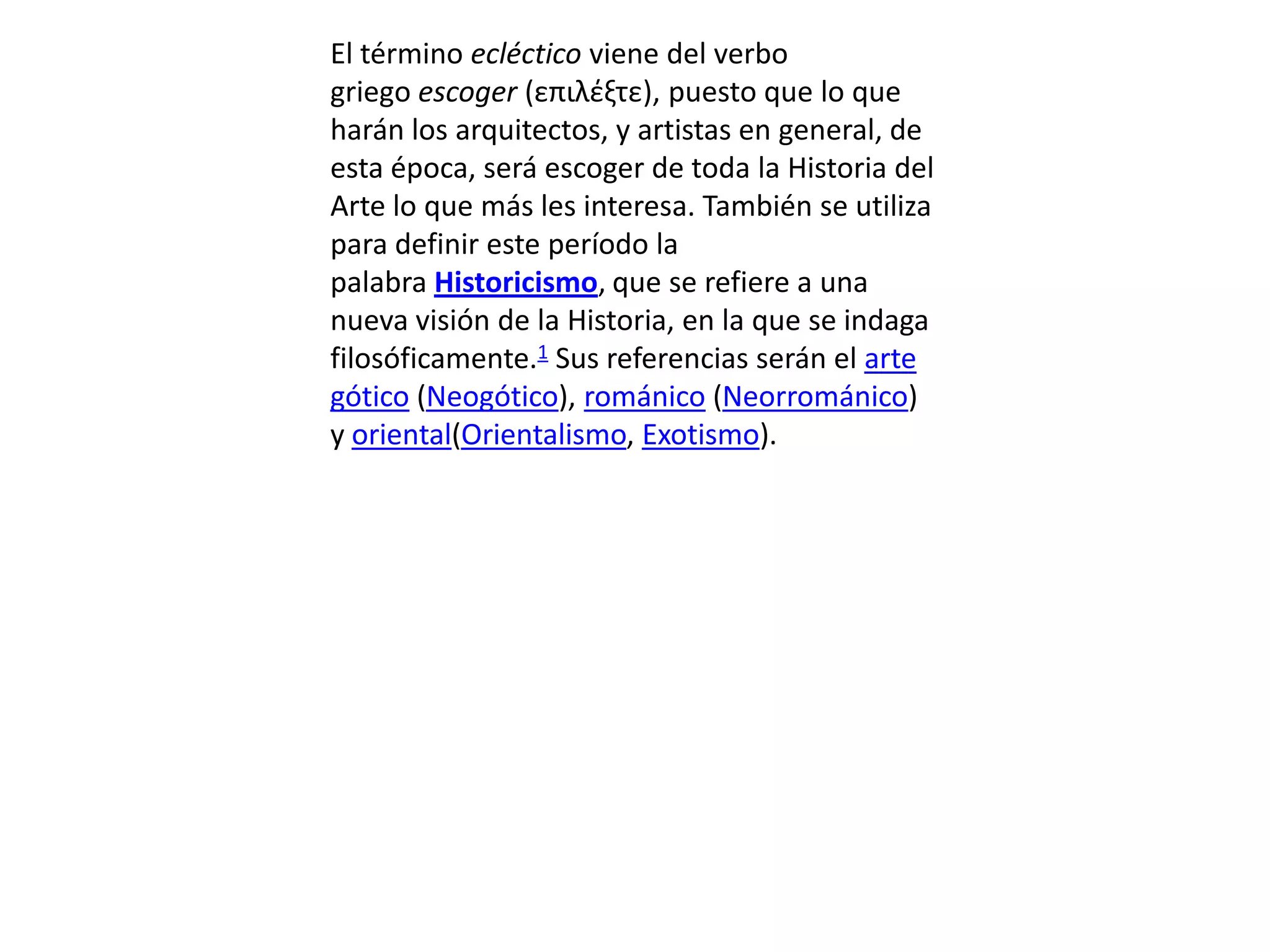 Eclecticismo y historicismo | PPTX