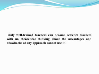 Eclectic method | PPTX