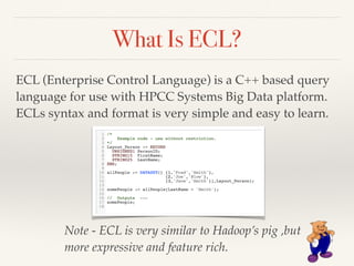 HPCC Systems - ECL for Programmers - Big Data - Data Scientist | PDF | Programming Languages ...