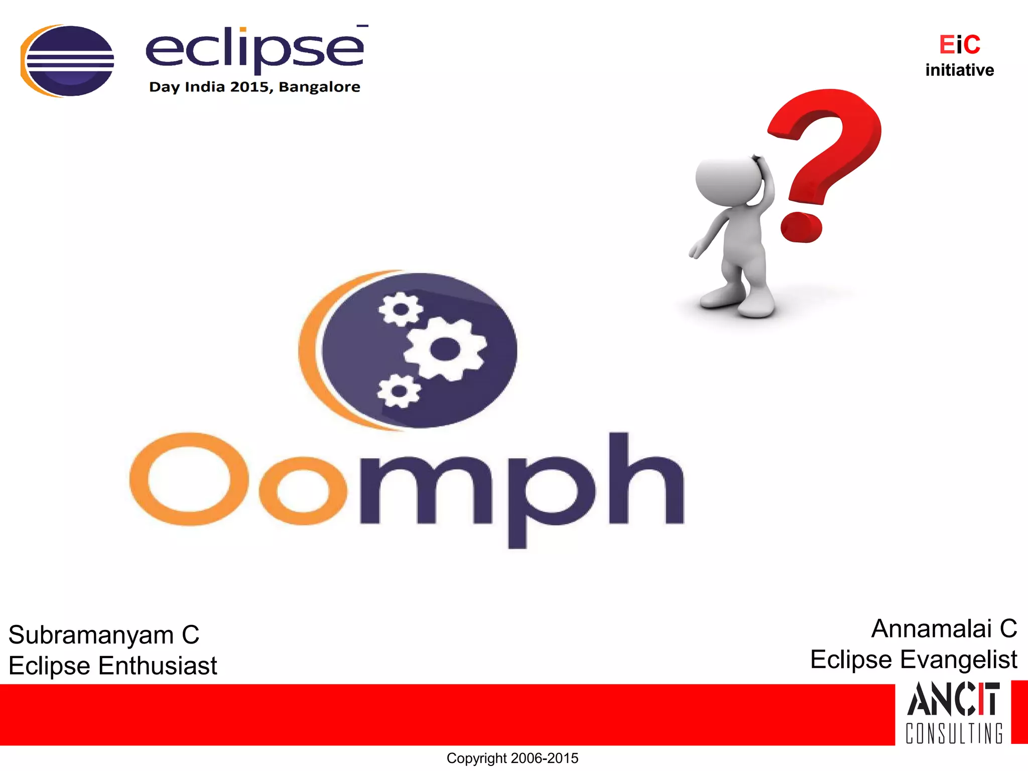 Eclipse Day India 2015 - Oomph | PPT