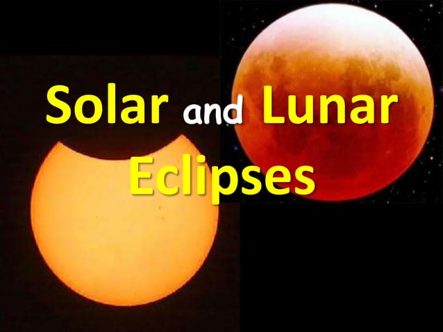 SCIENCE AND TECHNOLOGY GRADE 7ECLIPSE.pptx